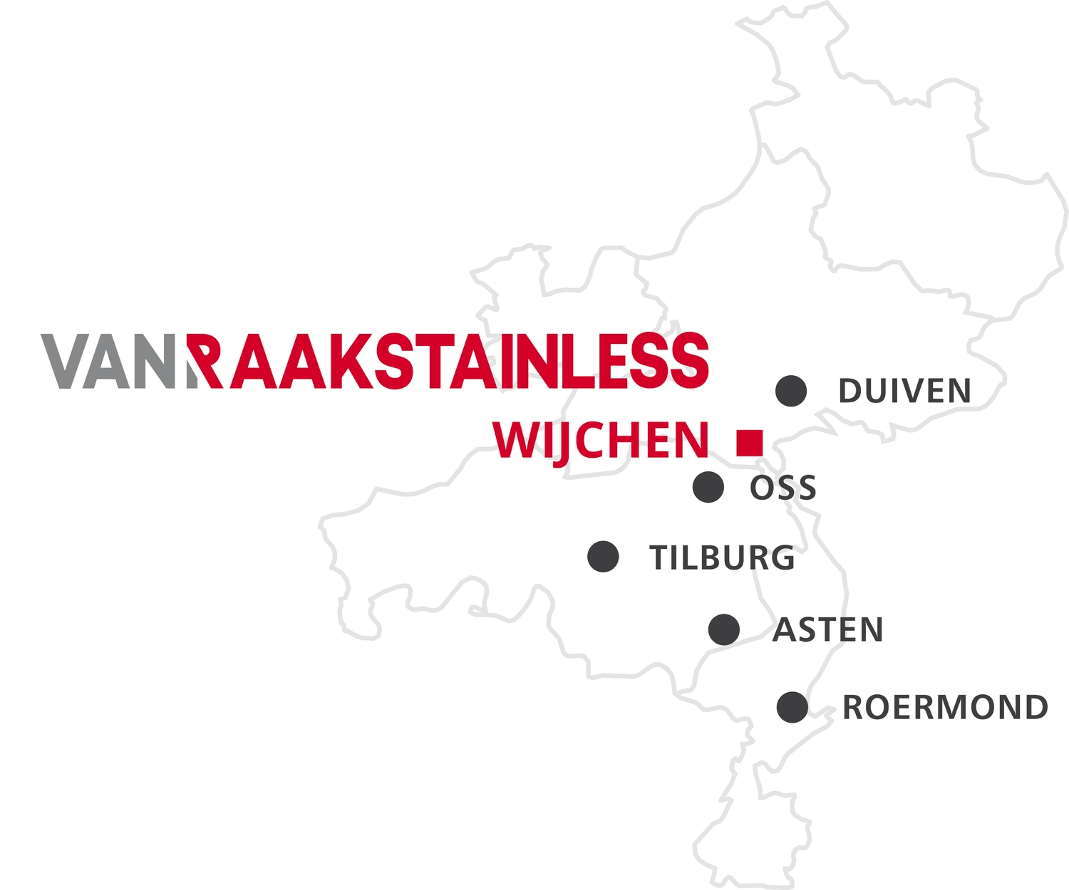 VAN RAAK STAINLESS